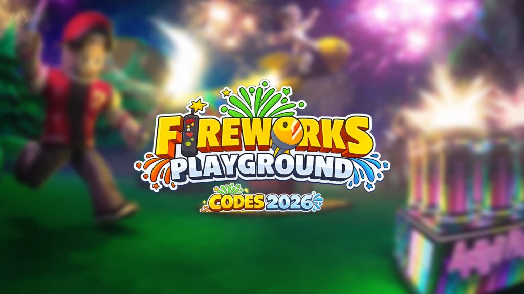 Roblox Fireworks Playground Codes of January 2026